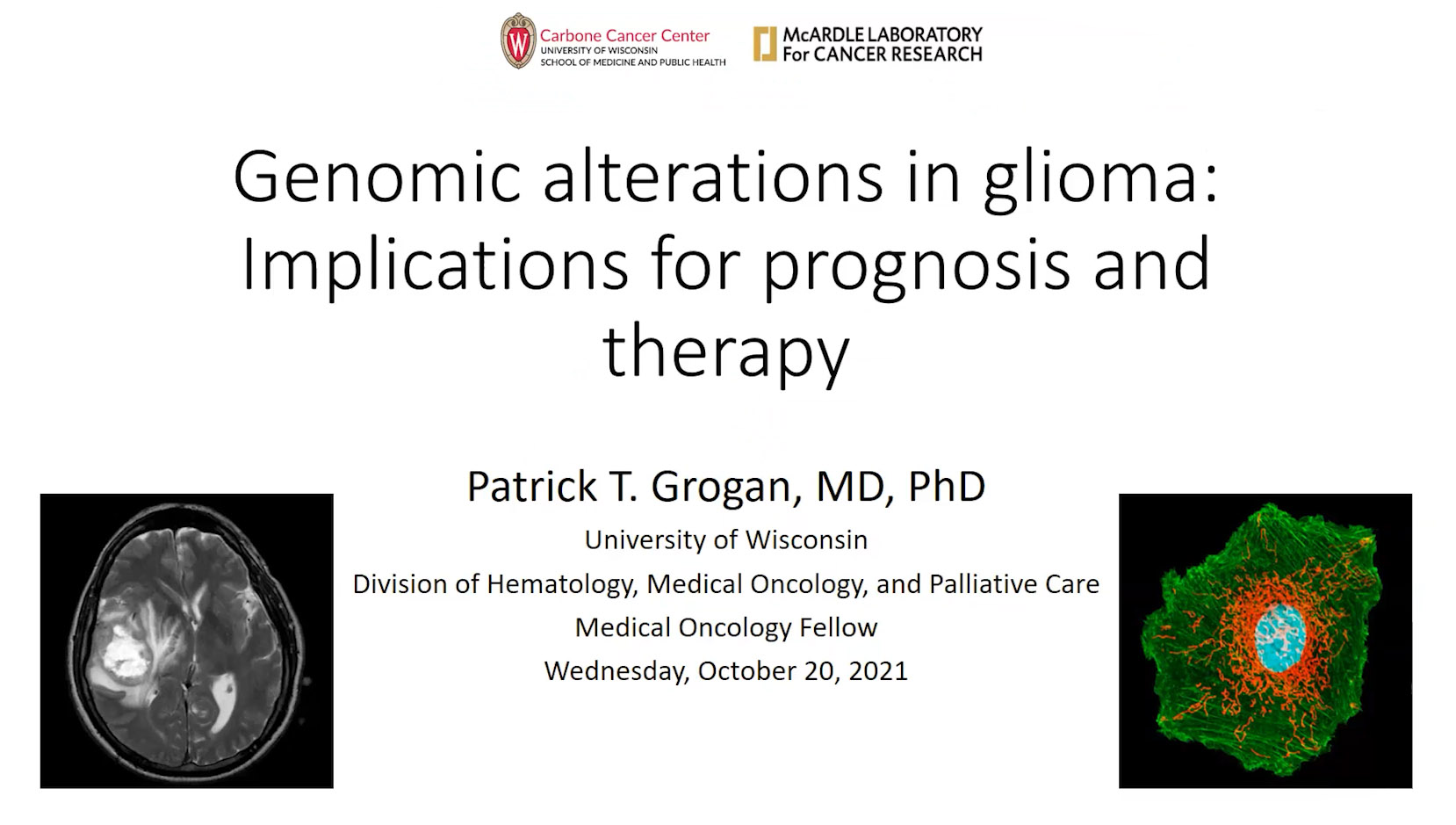 VIRTUAL GRAND ROUNDS – October 20, 2021 Patrick T Grogan – Department ...
